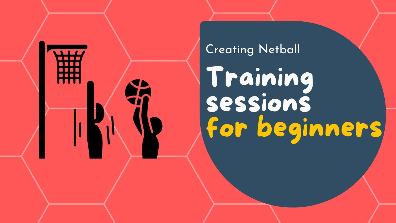 Creating Netball Training Session for Beginners – SB Netball